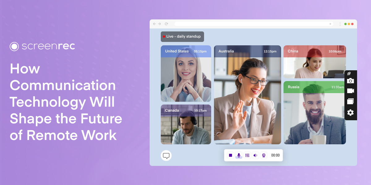 The Future of Remote Work: It’s All About Communication Technology